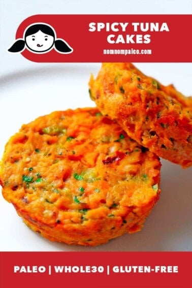 Whole30 and Paleo Spicy Tuna Cakes (Paleo, Whole30, Gluten Free) - Nom ...