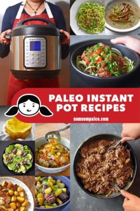 Paleo Instant Pot Recipes by Michelle Tam of Nom Nom Paleo®