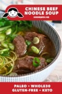 Chinese Beef Noodle Soup (Instant Pot or Stovetop) - Nom Nom Paleo®